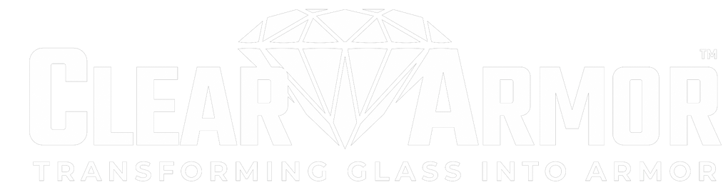Clear-Armor | Transforming Your Glass Into Armor